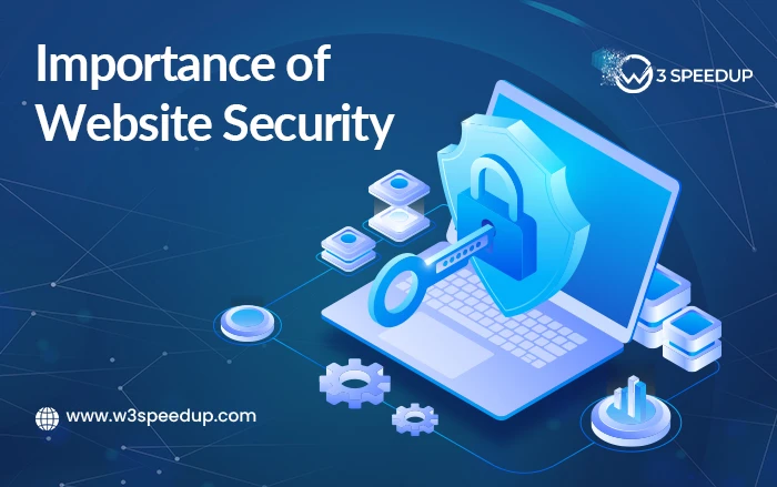 Importance Of Website Security Best Practices To Keep Website Safe