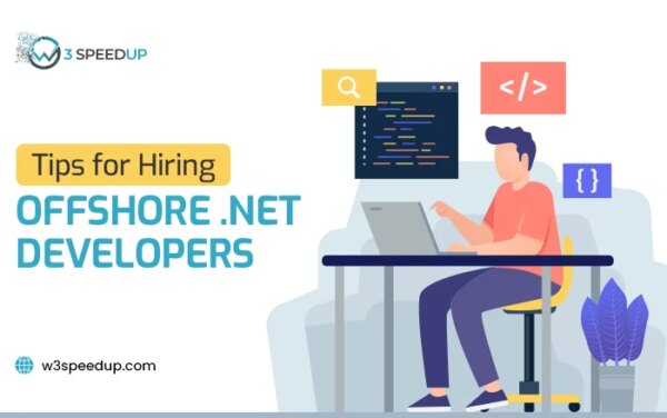 Steps to Hire the Best Offshore .NET Developers - W3Speedup