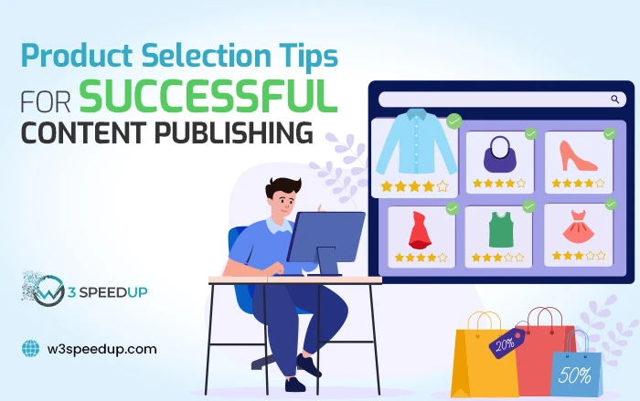 Product Selection Tips for Successful Content Creation