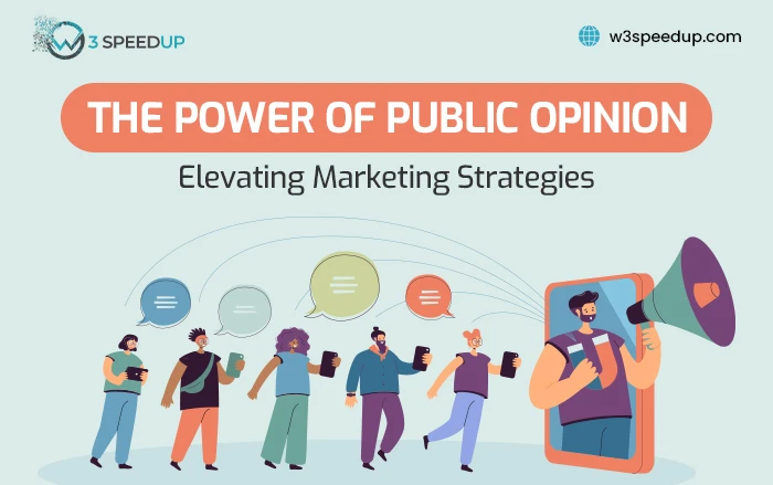 The Power of Public Opinion: Elevating Marketing Strategies